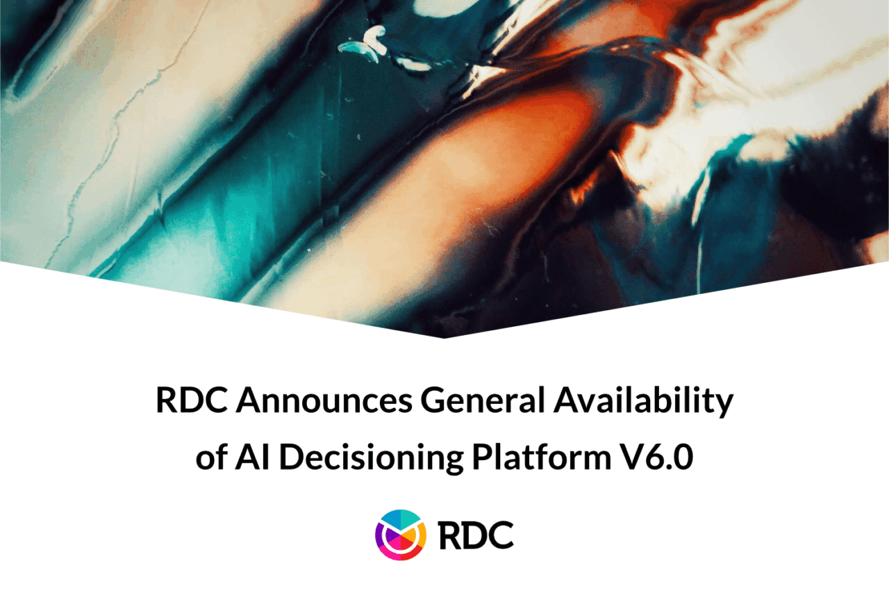 RDC Announces General Availability of AI Decisioning Platform V6.0 - RDC.AI